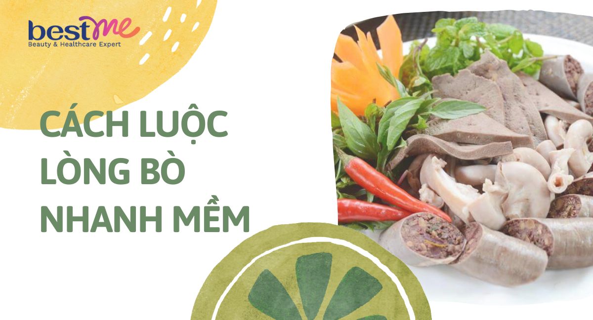 Hướng dẫn cách làm lòng bò luộc ngon nhanh mềm cực dễ