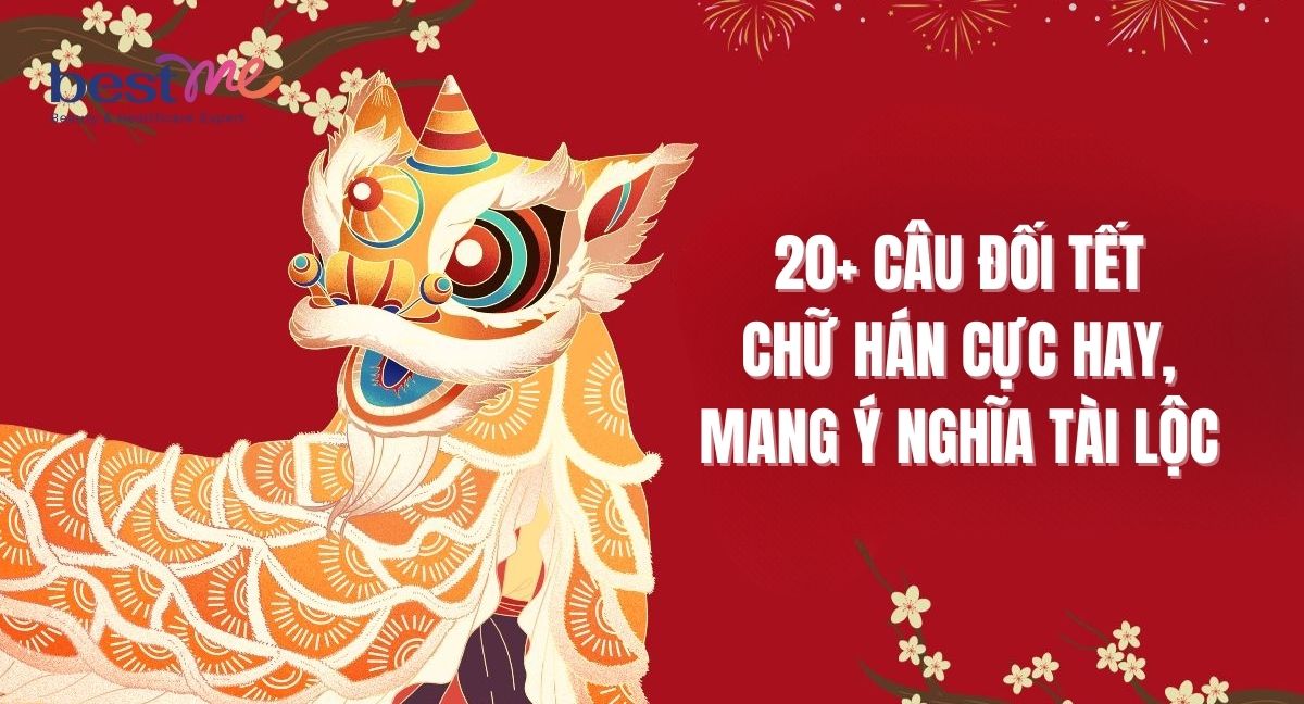 20+ câu đối tết chữ Hán cực hay, mang ý nghĩa tài lộc