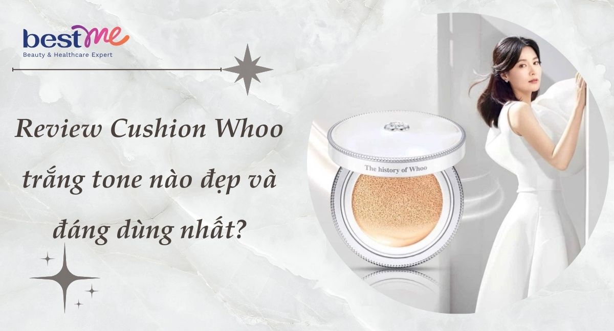 Review Cushion Whoo trắng tone nào đẹp và đáng dùng nhất?