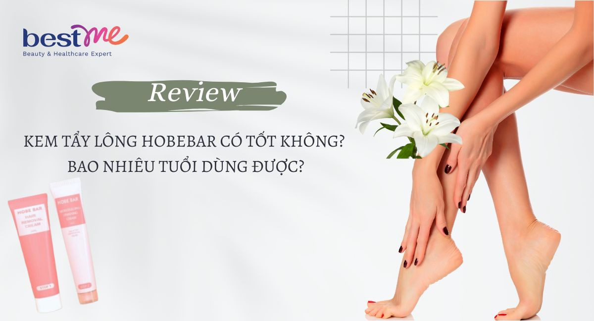 Kem tẩy lông Hobebar có tốt không? Có tẩy được vùng kín?