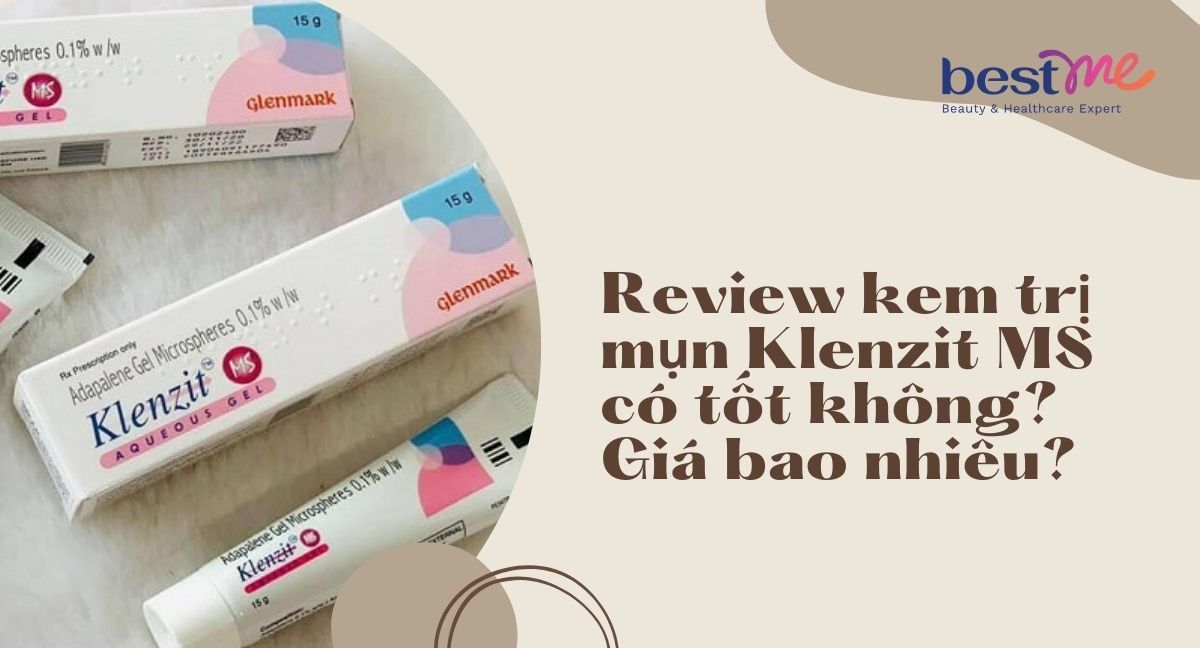 Review kem trị mụn Klenzit MS có tốt không? Giá bao nhiêu?