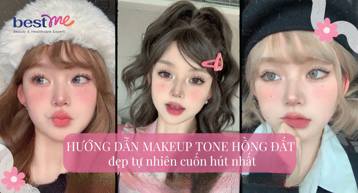 Hướng dẫn makeup tone hồng đất đẹp tự nhiên cuốn hút nhất