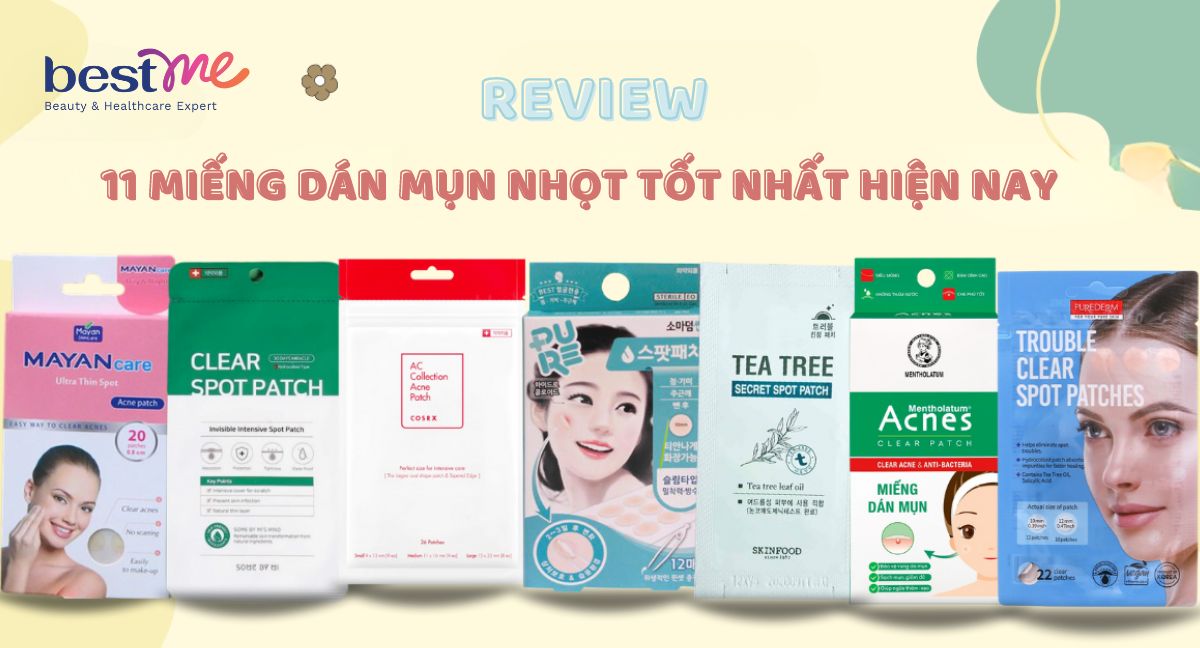 TOP 12 miếng dán mụn nhọt hút sạch mủ tiêu mụn nhanh nhất