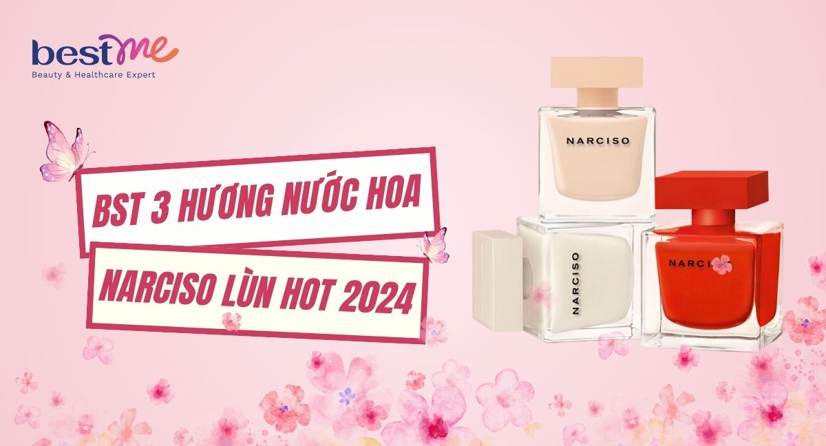 BST 3 hương nước hoa Narciso lùn HOT 2024