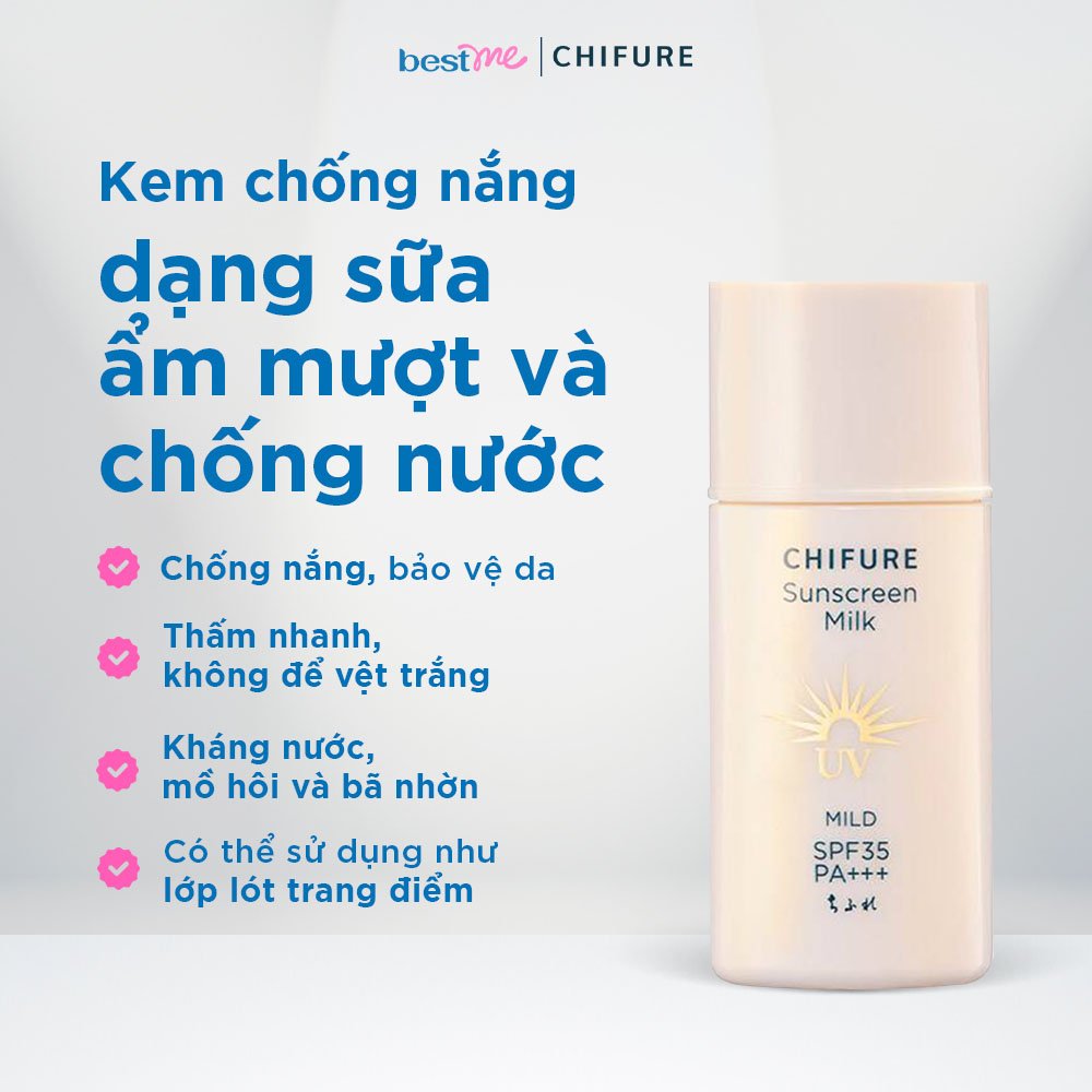 Sữa chống nắng Chifure Sunscreen Milk UV Mild dịu nhẹ bảo vệ tối ưu
